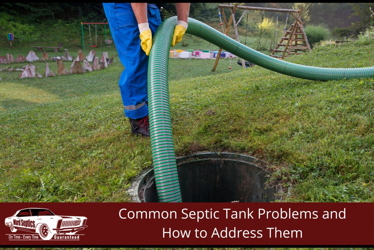 Common Septic Tank Problems and Effective Solutions
